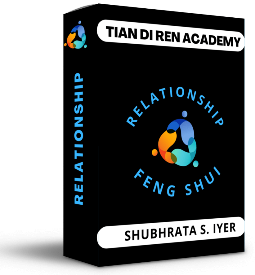 Tian Di Ren Academy | Relationship Feng Shui - Shubhrata